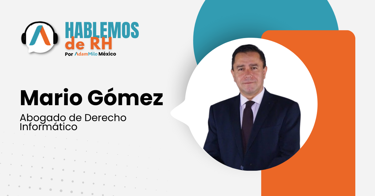 Podcast Hablemos de RH - Adam Milo LATAM