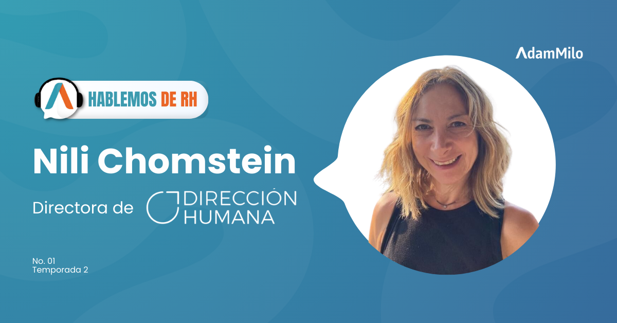 Podcast Hablemos de RH - Adam Milo